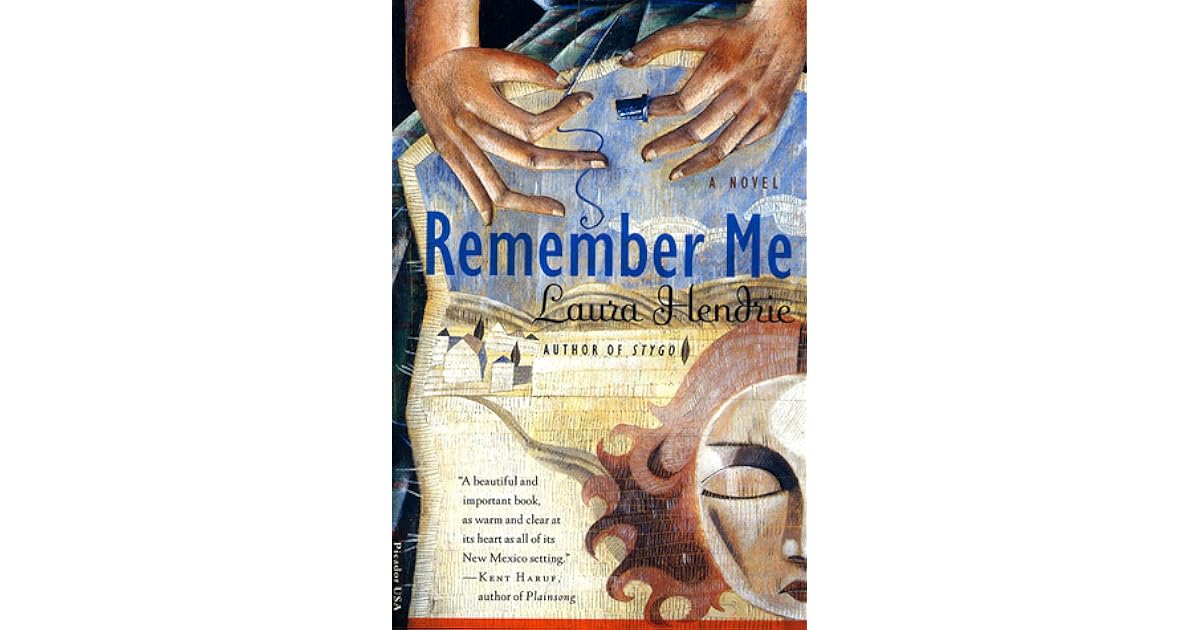 Remember Me by Laura Hendrie