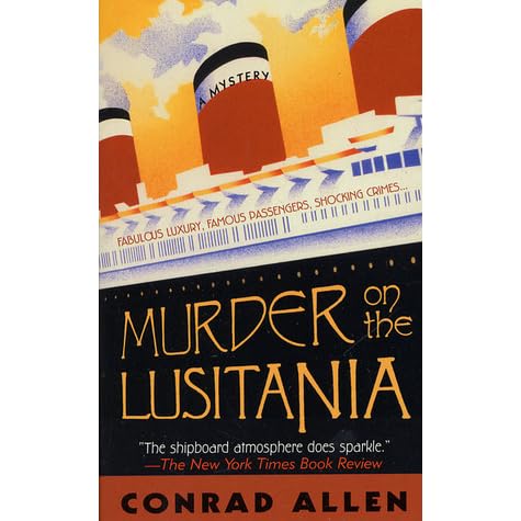 Murder on the Lusitania (George Porter Dillman & Genevieve Masefield ...