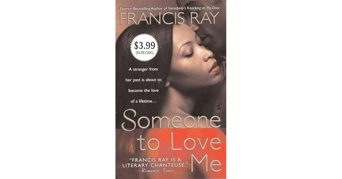 Someone to Love Me by Francis Ray