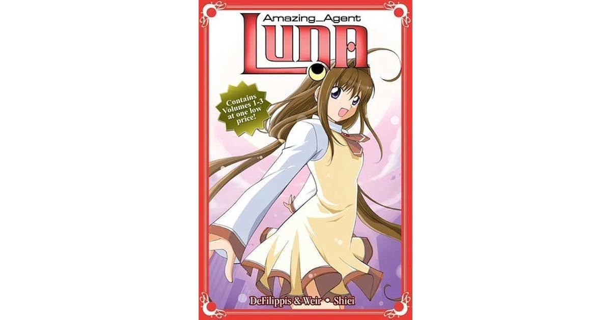 Amazing Agent Luna Omnibus 1 by Nunzio DeFilippis