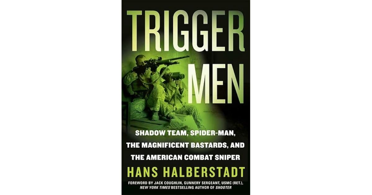 Trigger Men: Shadow Team, Spider-Man, the Magnificent Bastards, and the ...