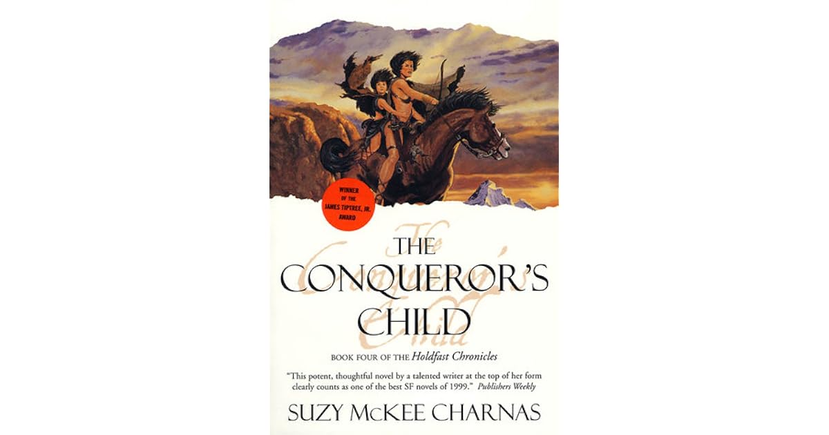 The Conqueror's Child by Suzy McKee Charnas