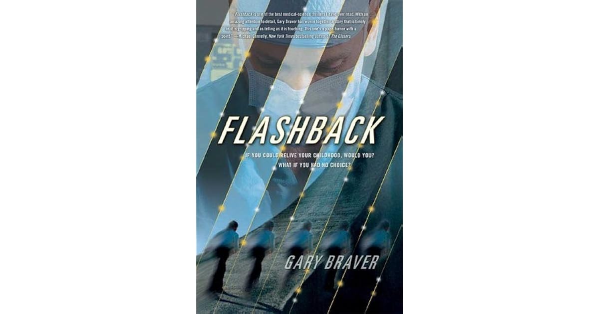 Flashback by Gary Braver