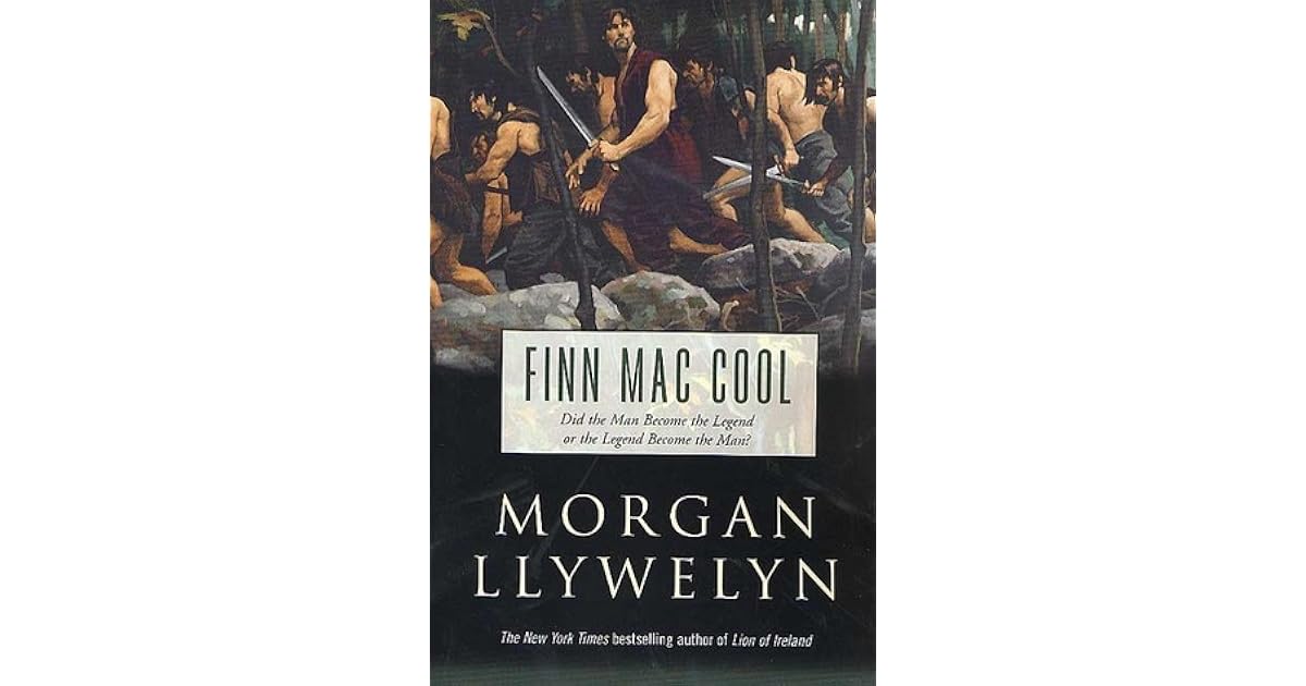 Finn Mac Cool by Morgan Llywelyn