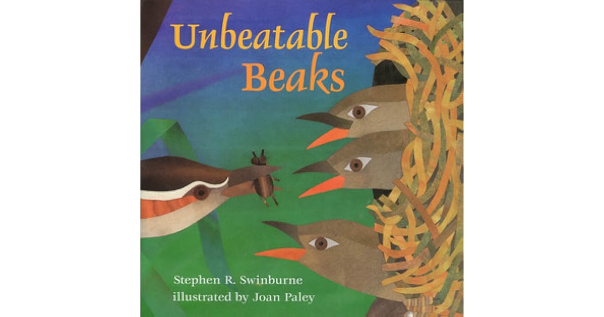 Unbeatable Beaks by Stephen R. Swinburne