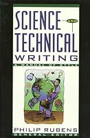 Science and Technical Writing: A Manual of Style by Philip Rubens