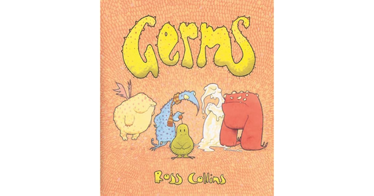 Germs by Ross Collins