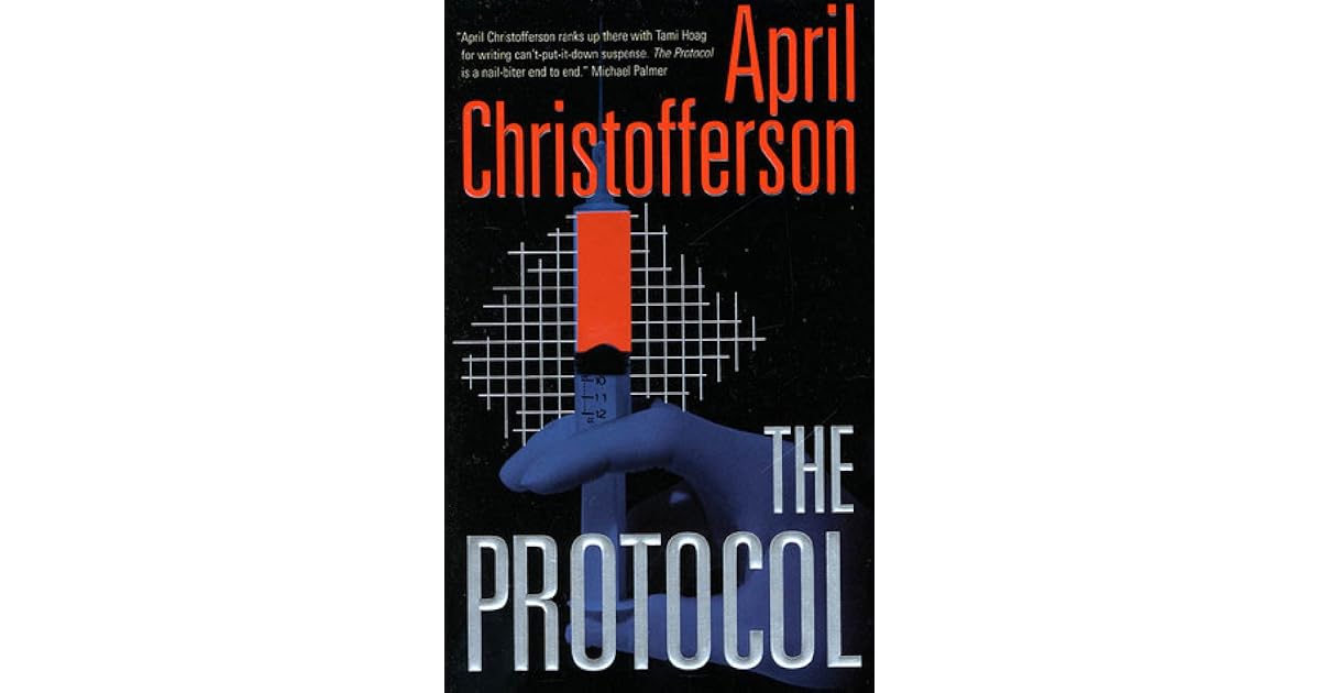 The Protocol by April Christofferson