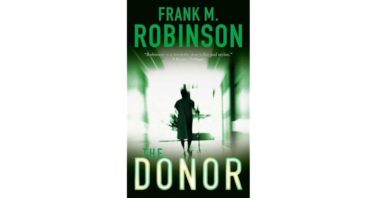The Donor by Frank M. Robinson