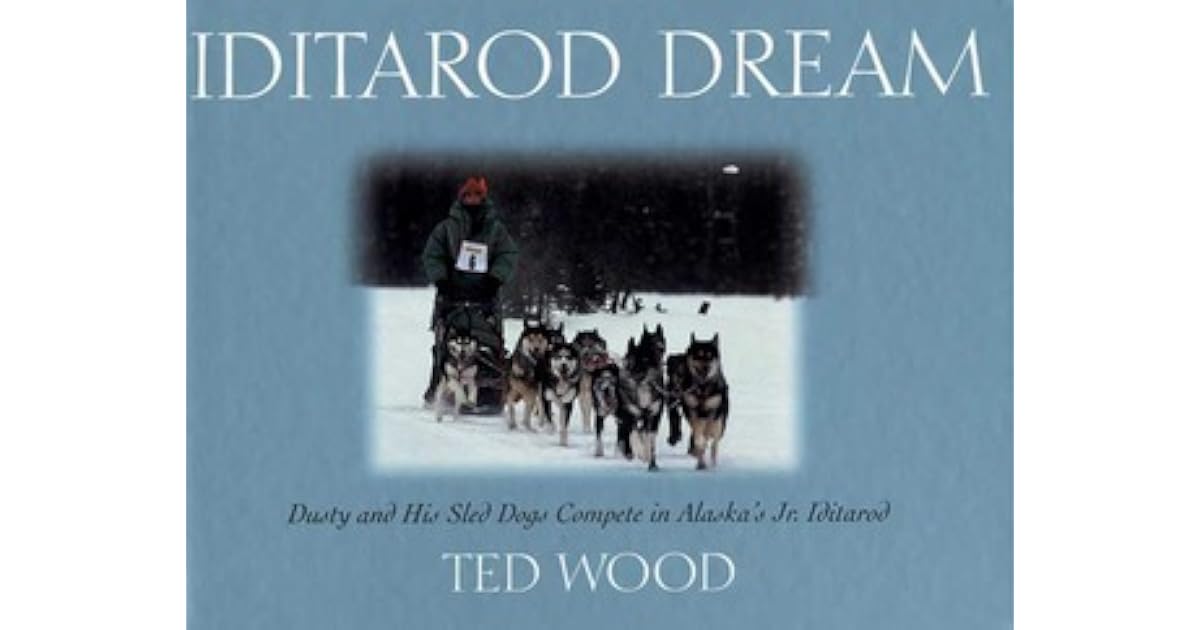 Iditarod Dream: Dusty and His Sled Dogs Compete in Alaska's Jr ...