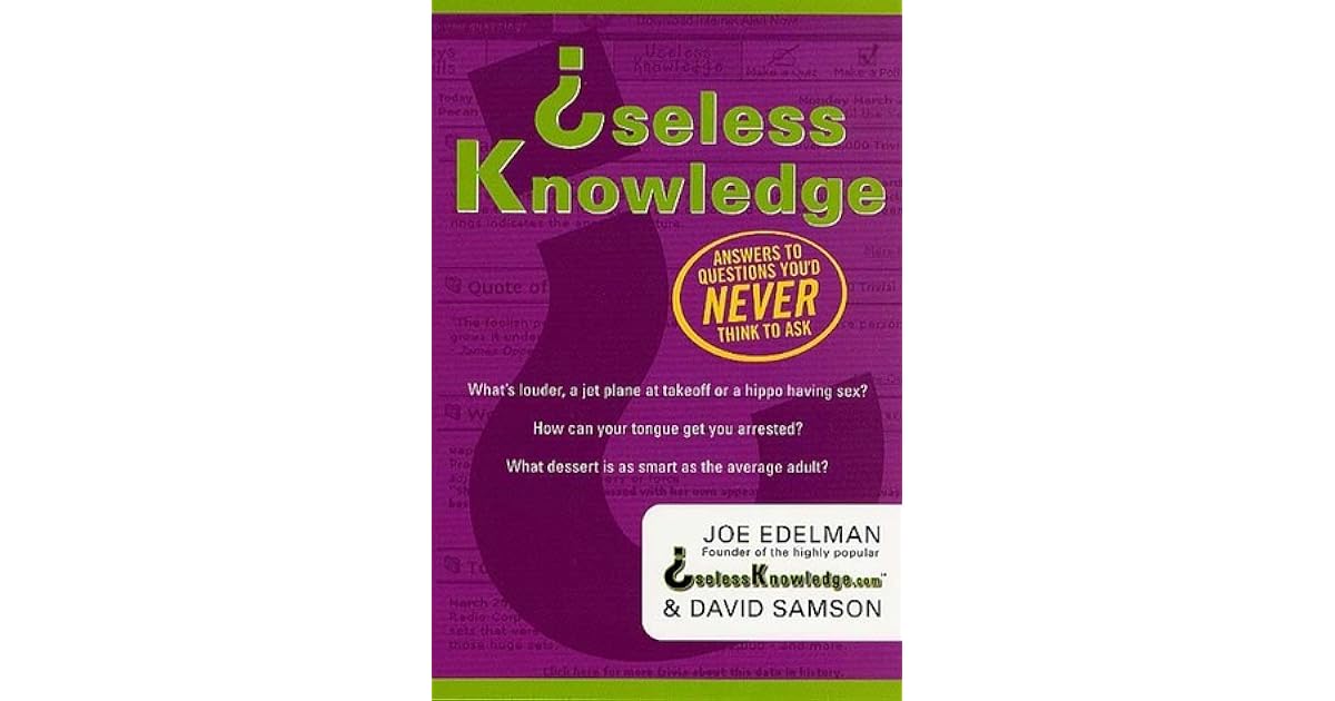 Useless Knowledge Answers To Questions You d Never Think To Ask By Joe useless-knowledge-answers-to-questions-you-d-never-think-to-ask-by-joe