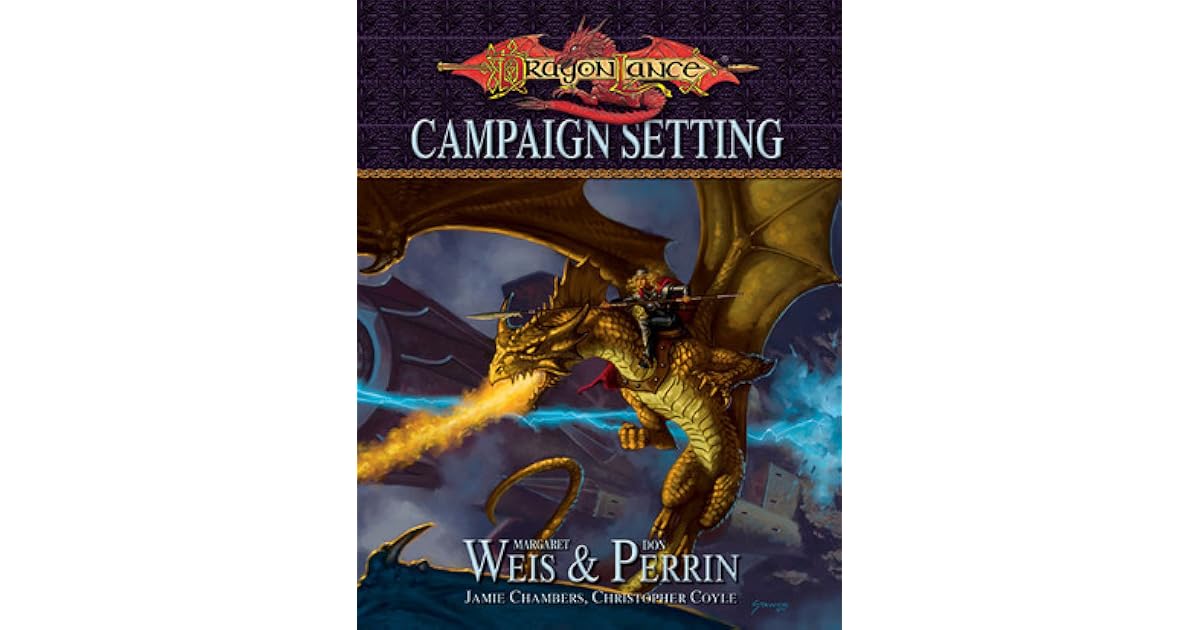 Dragonlance Campaign Setting by Margaret Weis