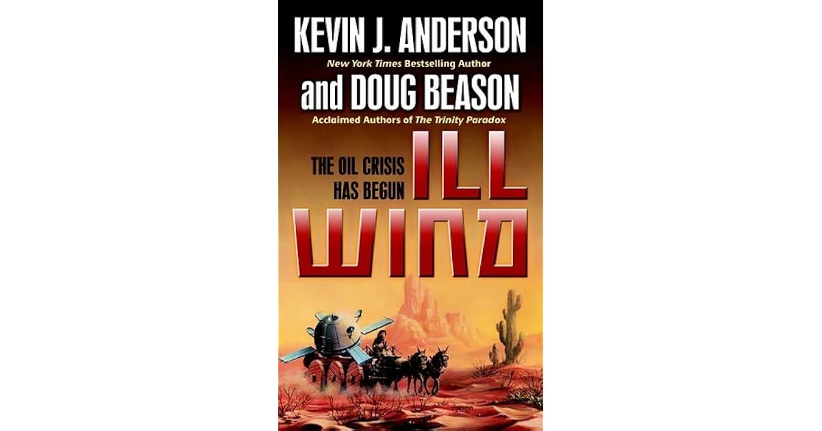 Ill Wind by Kevin J. Anderson