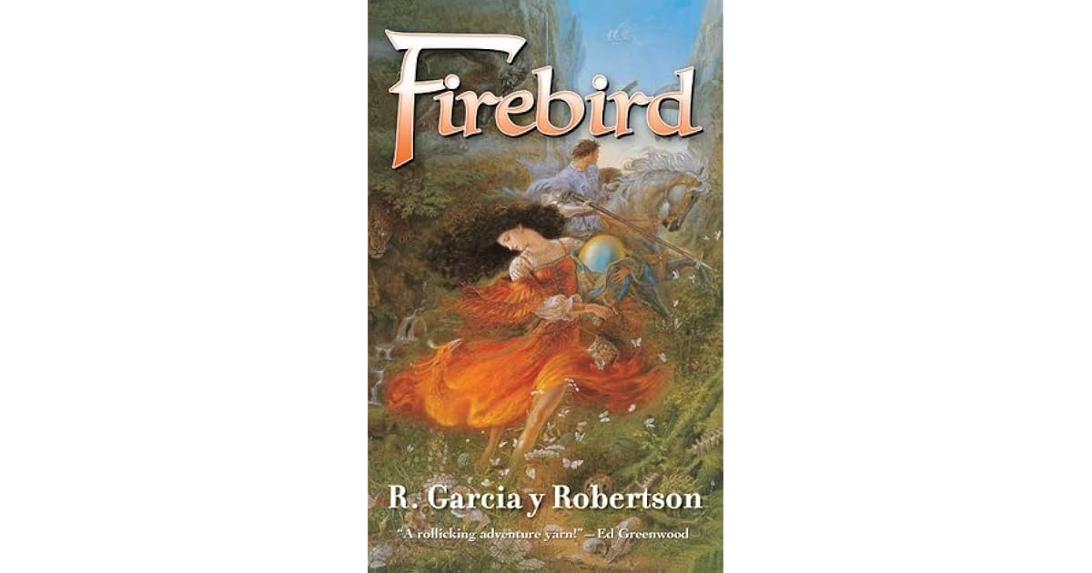 Firebird by R. Garcia y Robertson