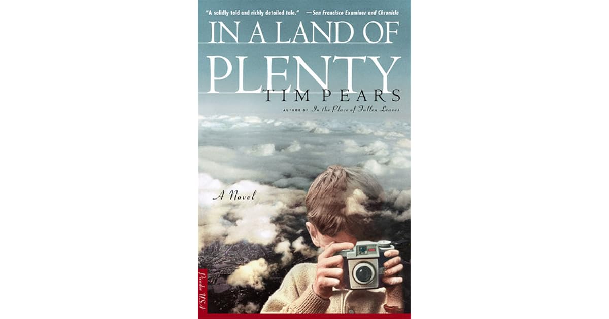 In a Land of Plenty by Tim Pears