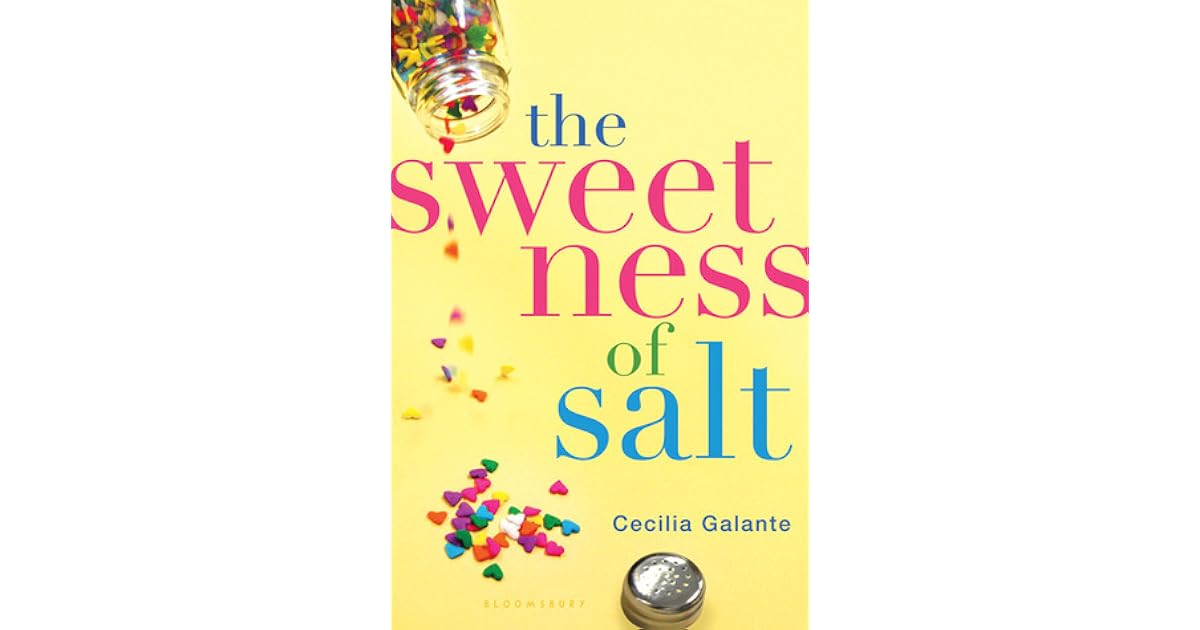 The Sweetness of Salt by Cecilia Galante