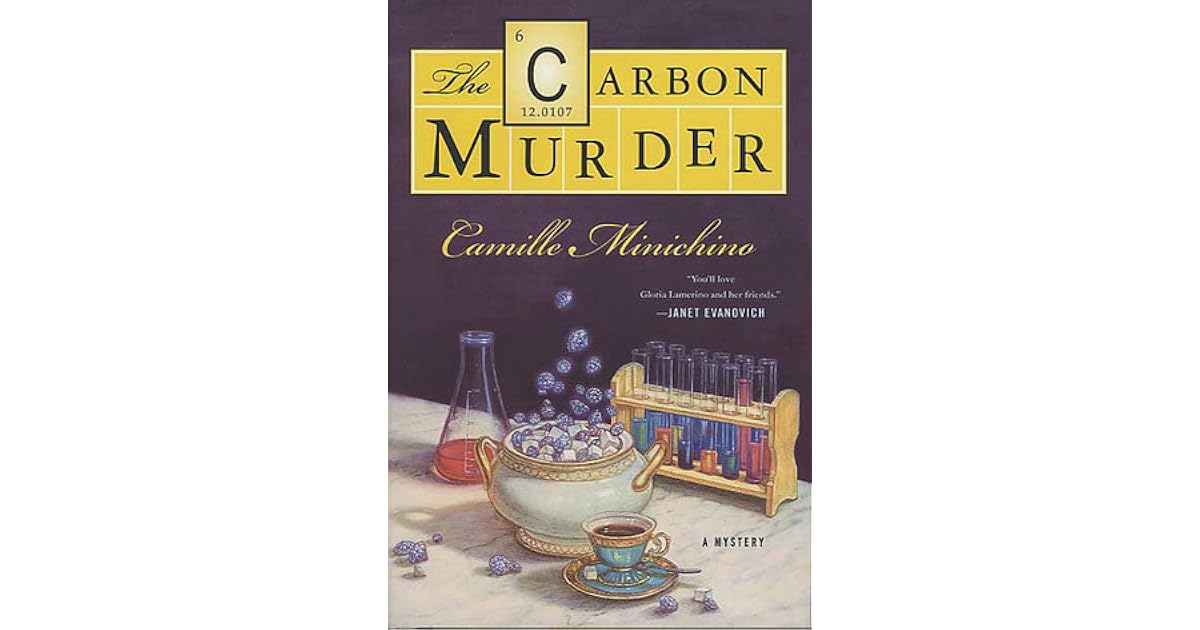 The Carbon Murder (Periodic Table, #6) by Camille Minichino