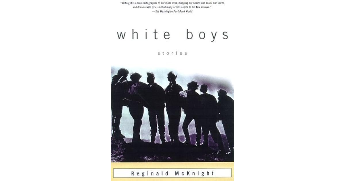 White Boys: Stories by Reginald McKnight