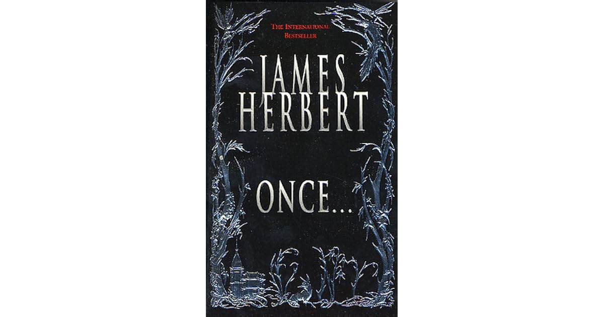 Once... by James Herbert