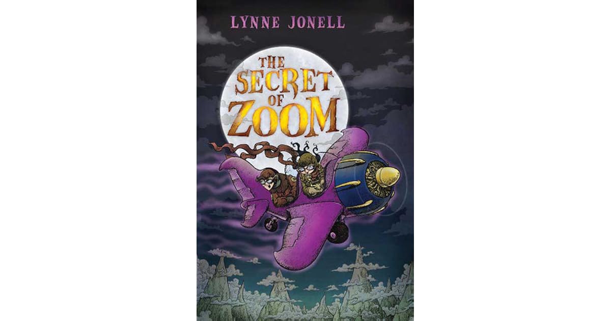 The Secret of Zoom by Lynne Jonell