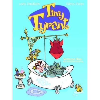 Tiny Tyrant: Volume One: The Ethelbertosaurus by Lewis Trondheim — Reviews, Discussion ...