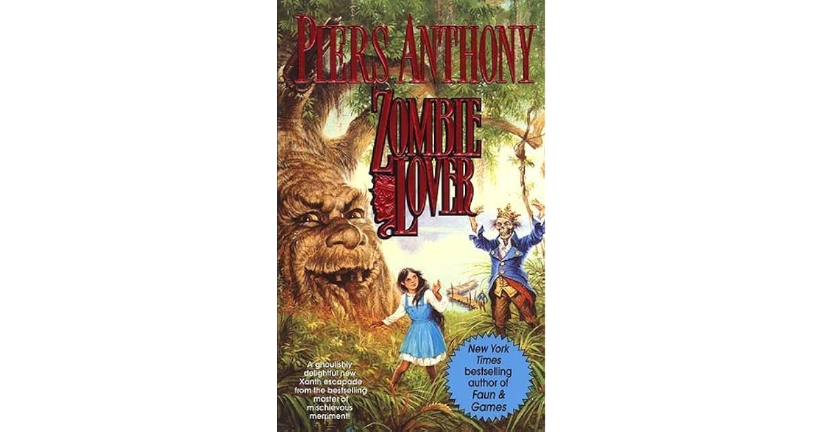 Zombie Lover (Xanth #22) by Piers Anthony