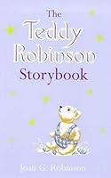 Teddy Robinson Stories by Joan G. Robinson