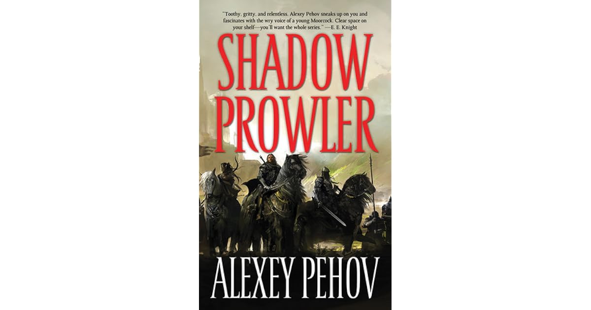 Shadow Prowler by Alexey Pehov