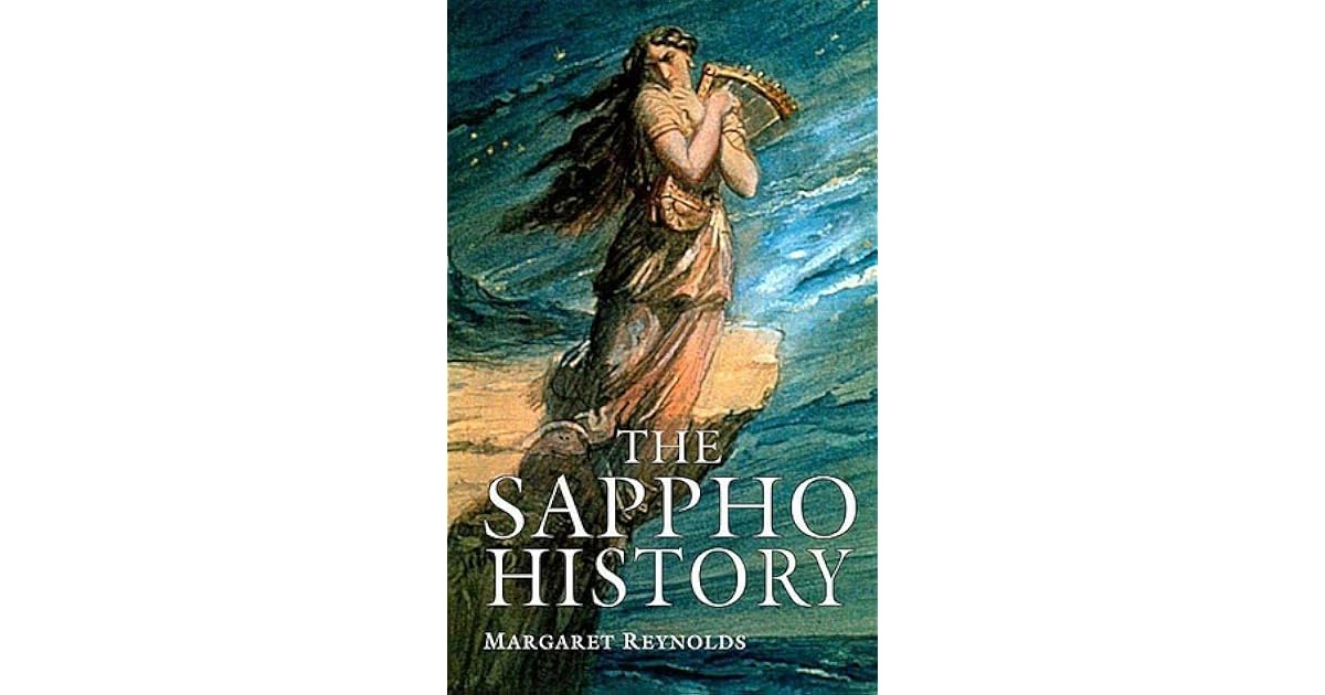 The Sappho History by Margaret Reynolds