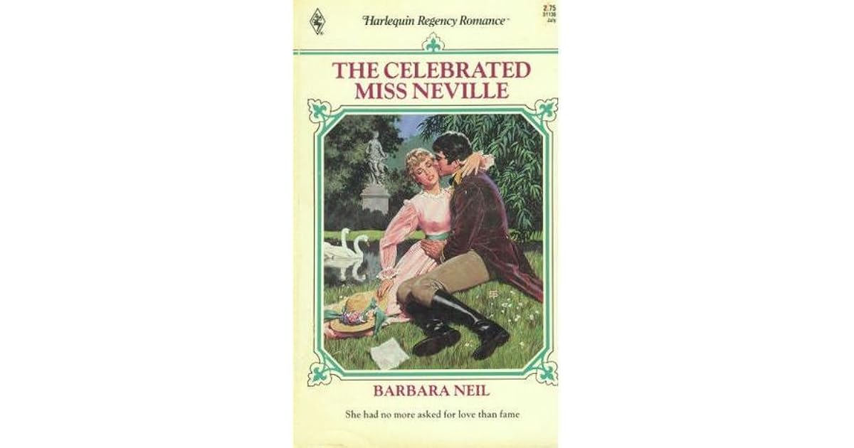 The Celebrated Miss Neville by Barbara Neil
