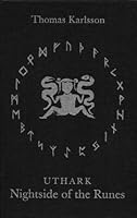 Uthark: Nightside of the Runes by Thomas Karlsson — Reviews, Discussion ...