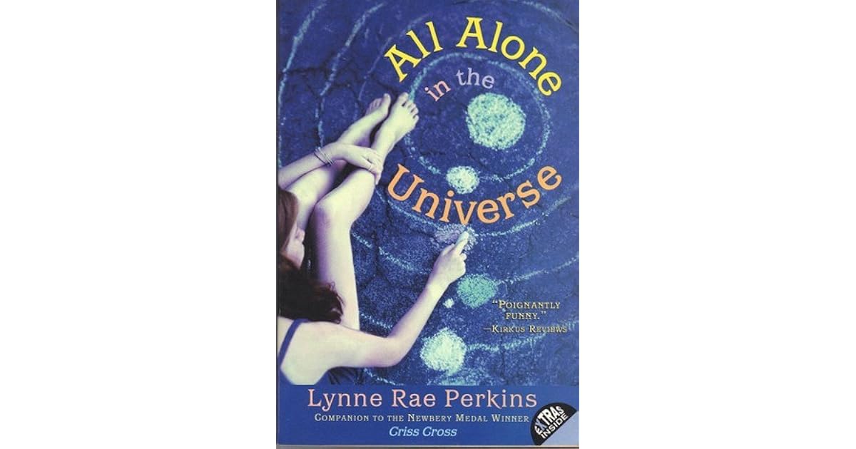 All Alone in the Universe by Lynne Rae Perkins
