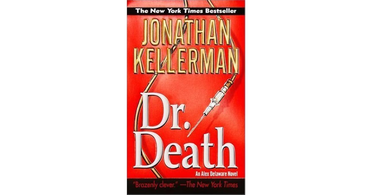 Dr. Death (Alex Delaware #14) by Jonathan Kellerman