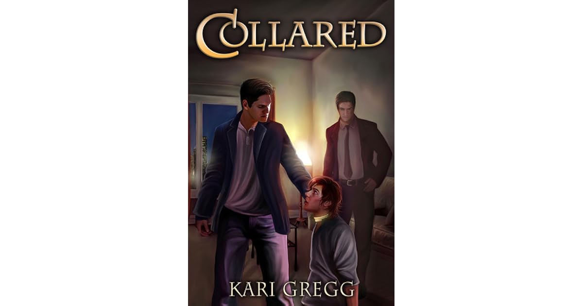 Collared by Kari Gregg