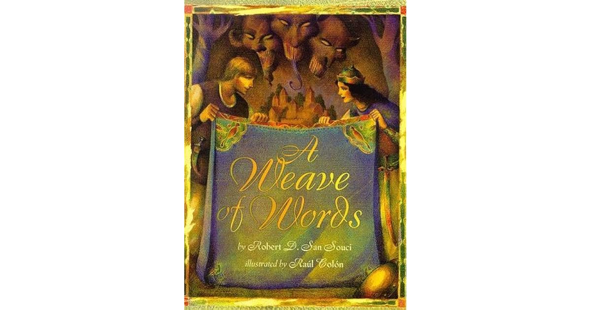 A Weave of Words: An Armenian Tale by Robert D. San Souci