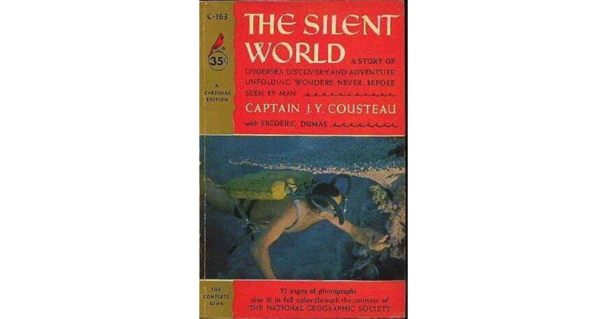 The Silent World by Jacques-Yves Cousteau