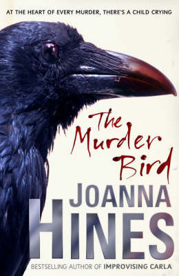 The Murder Bird by Joanna Hines — Reviews, Discussion, Bookclubs, Lists