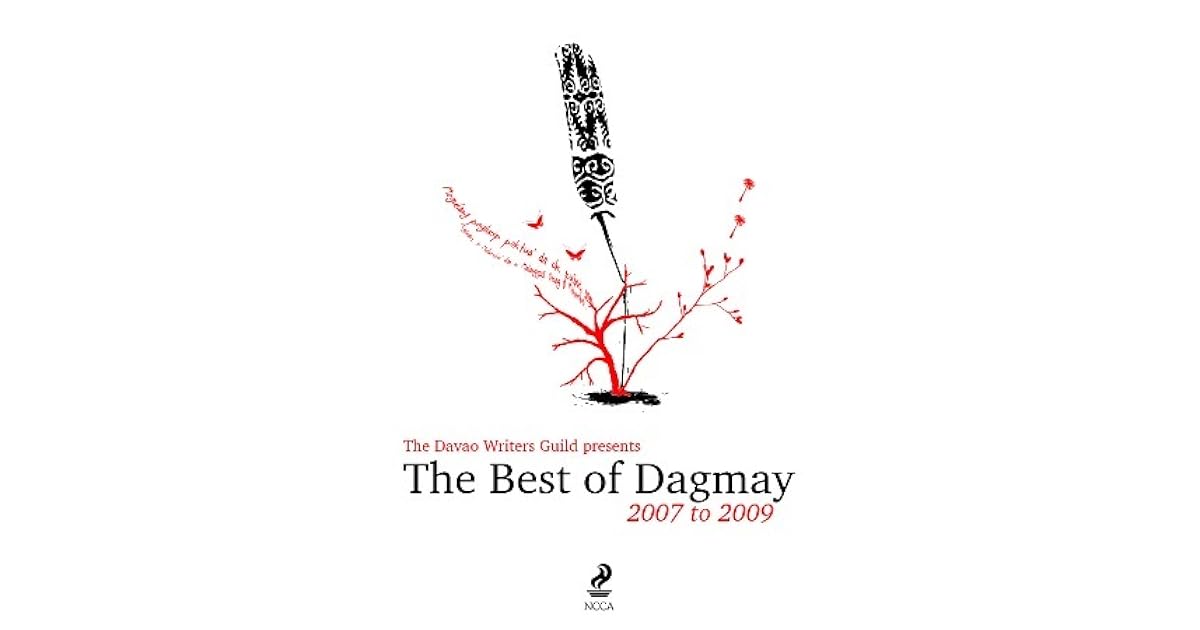 The Best of Dagmay (2007-2009) by Ricardo M. de Ungria