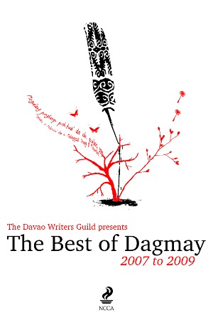 The Best of Dagmay (2007-2009) by Ricardo M. de Ungria