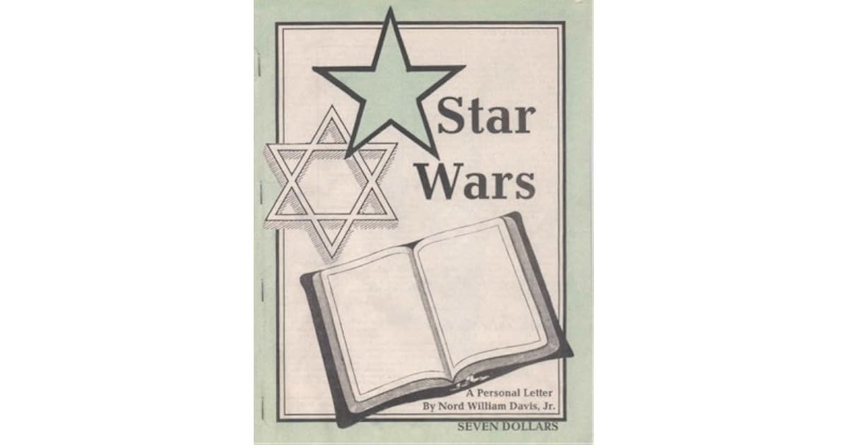Star Wars: A Personal Letter by Nord William Davis Jr.