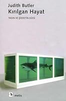 Precarious Life by Judith Butler