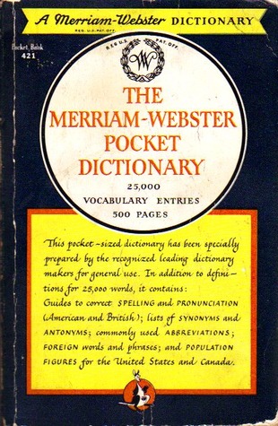 The Merriam-Webster Pocket Dictionary by Merriam-Webster