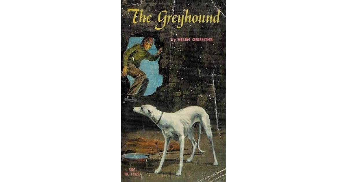 The Greyhound by Helen Griffiths