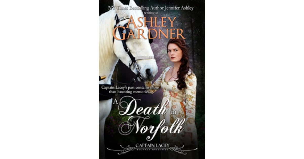 A Death in Norfolk (Captain Lacey, #7) by Ashley Gardner