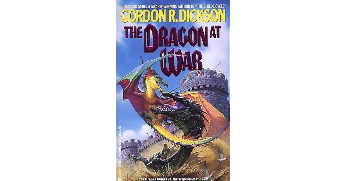 The Dragon at War (Dragon Knight, #4) by Gordon R. Dickson