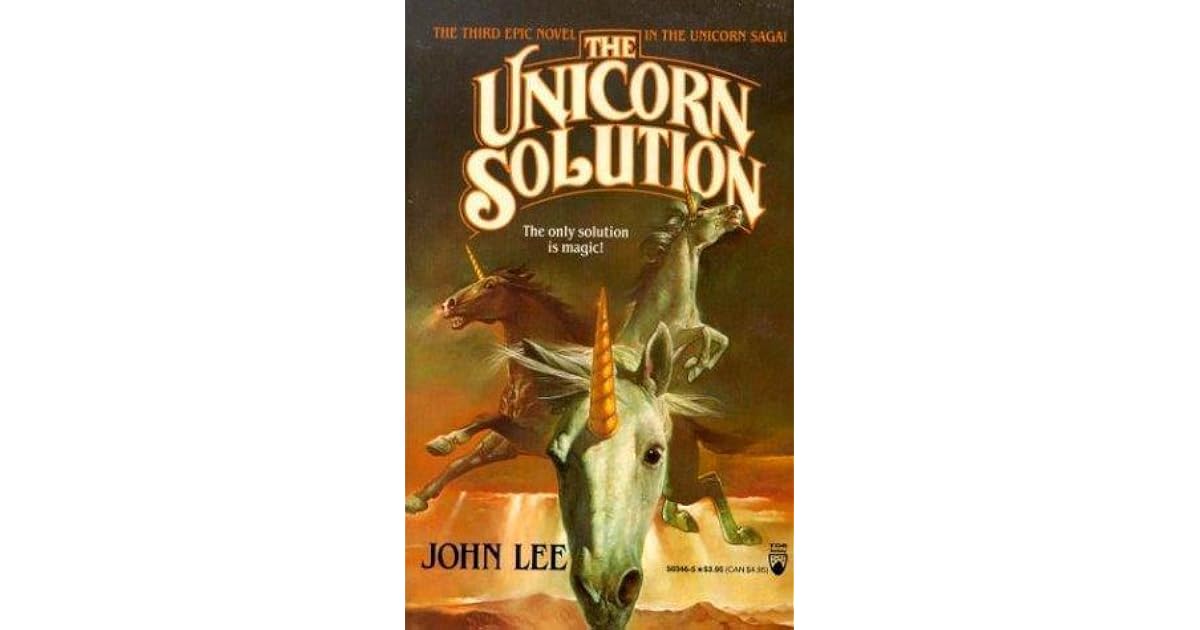 The Unicorn Solution by John Lee