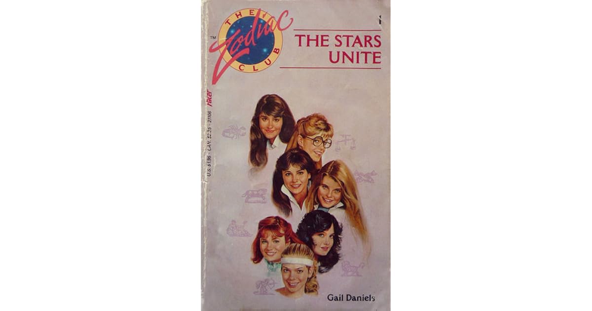 The Stars Unite (The Zodiac Club, #1) by Gail Daniels