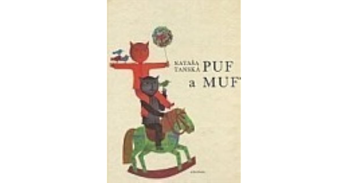 Puf a Muf by Nataša Tanská