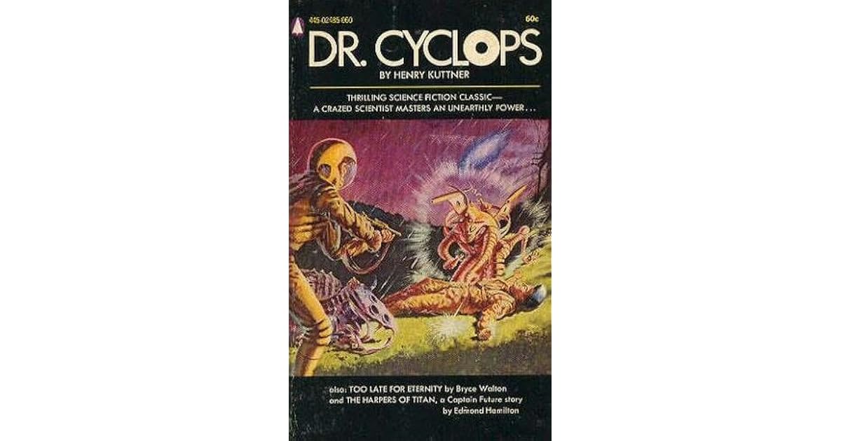 Dr. Cyclops by Henry Kuttner