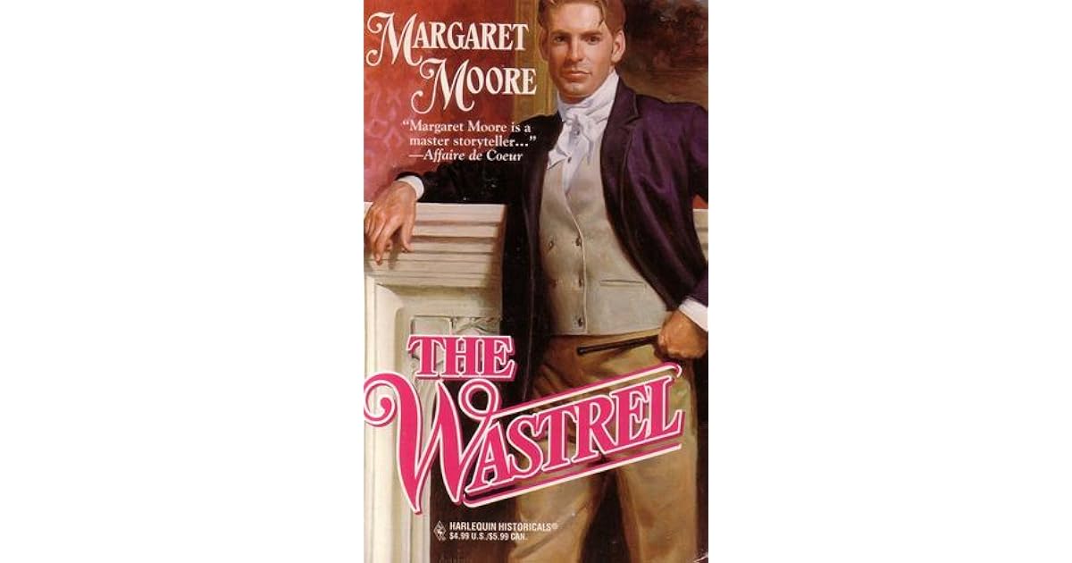 The Wastrel by Margaret Moore